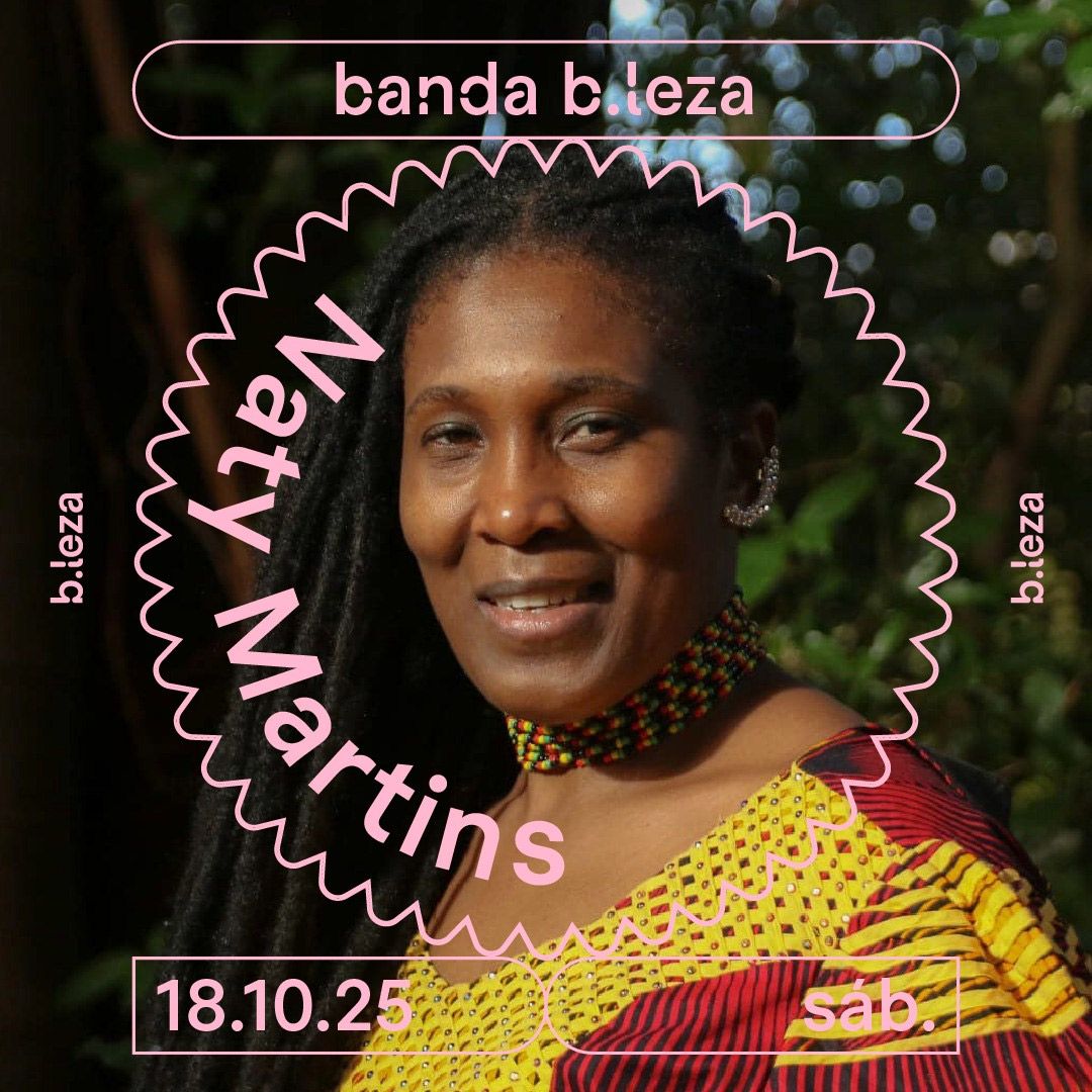 Banda B.Leza convida Naty Martins e Debora Paris, no B.Leza